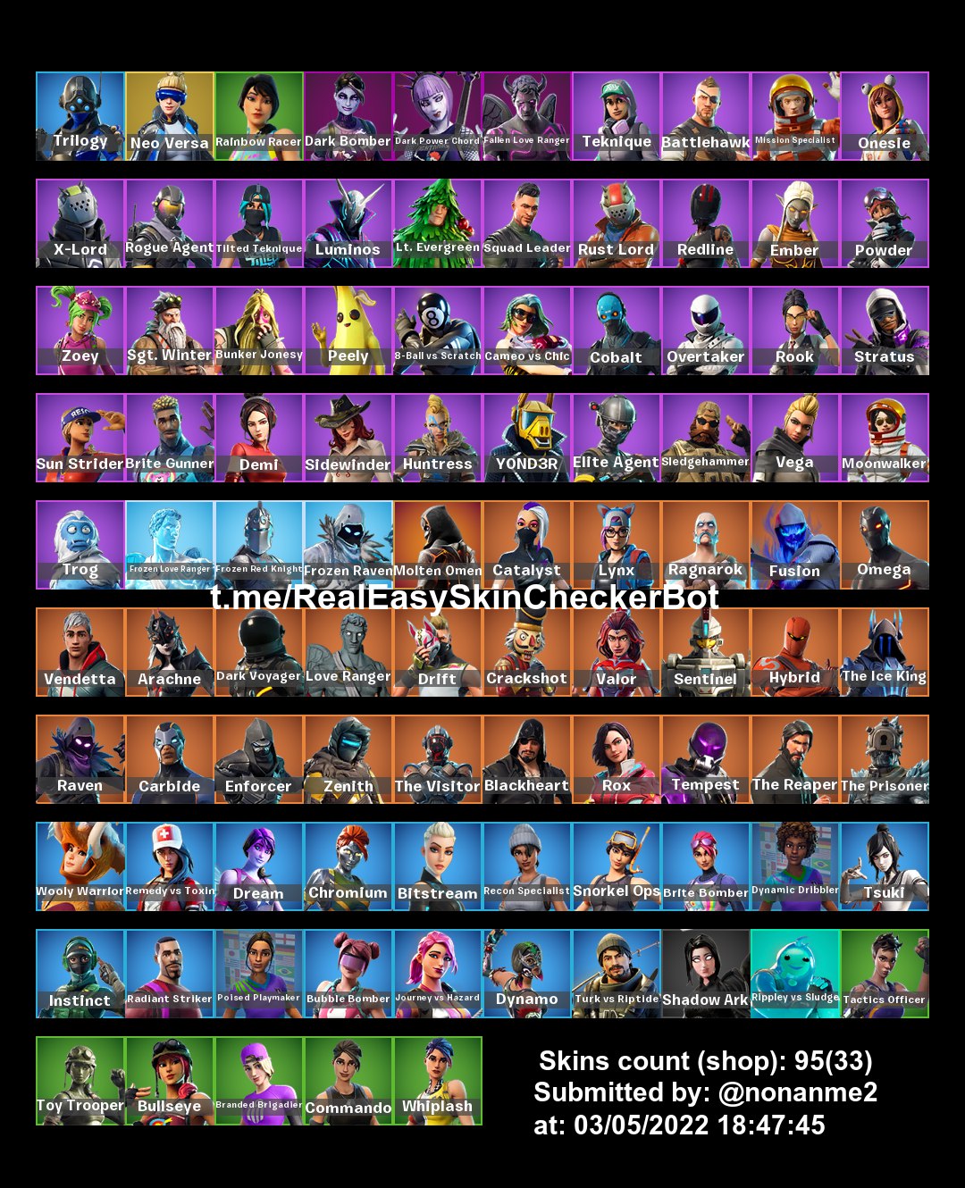 98 skins, the reaper, neo versa, shadow ark, elite agent, moonwalker ...
