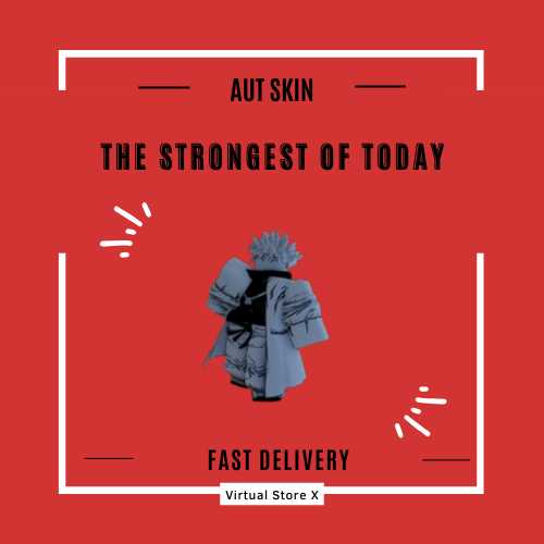 The Strongest Of Today - TSOT - Mythical Skin - AUT - A Universal Time