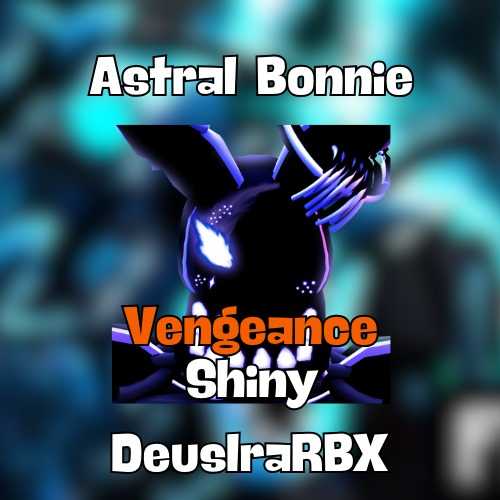 Shiny Vengaence Astral Bonnie / Five Nights TD - FNTD - Fast Delivery
