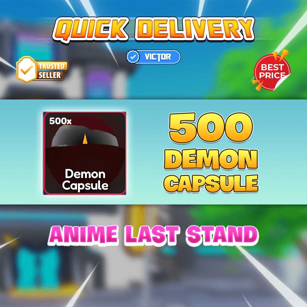 [World 2] 500 Demon Capsule | Anime Last Stand | LOWEST