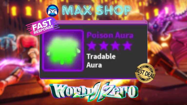Poison Aura - World Zero | Best Deal