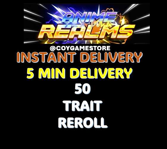 (INSTANT DELIVERY) Anime Realms 50 Trait Reroll