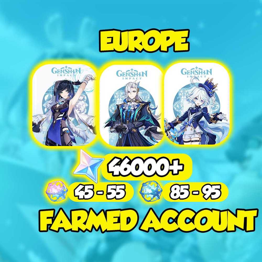 Europe | Yelan Neuvillette Furina + 46000 Primogem + 40 Interwined Fate ...