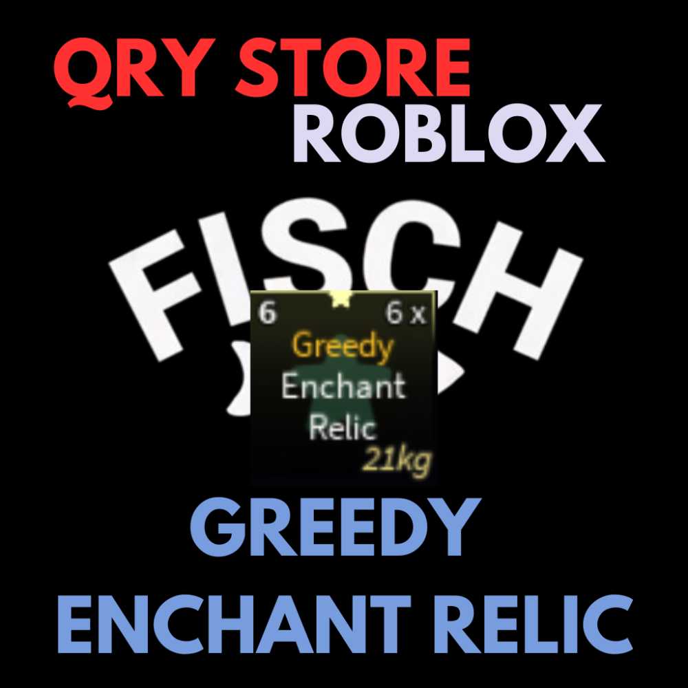 [Fisch] Greedy Enchant Relic