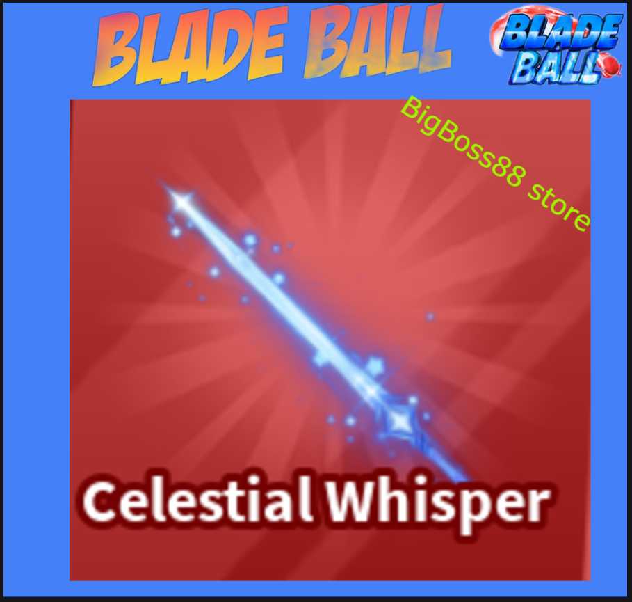 Celestial Whisper - Blade Ball