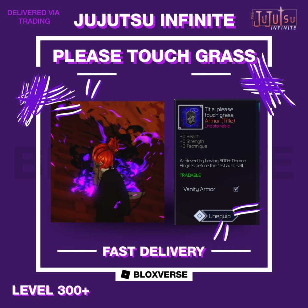 Please Touch Grass | Jujutsu Infinite - JJI | Unobtainable Title