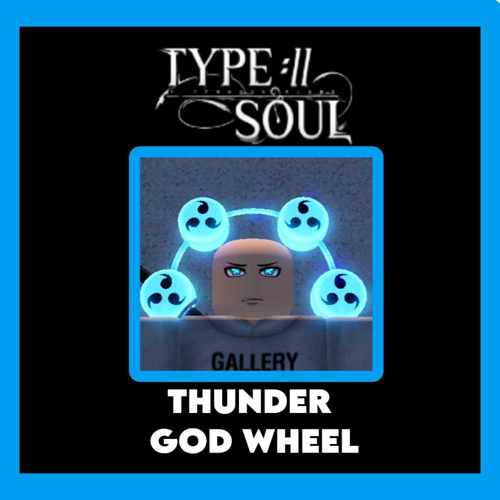 TYPE SOUL || THUNDER GOD WHEEL
