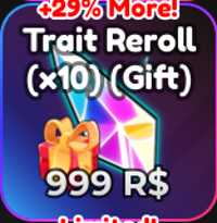 Anime Adventures - TRAIT REROLL (X10) (GIFT)