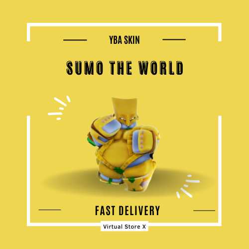 Sumo The World - Sumo TW - Your Bizarre Adventure - YBA