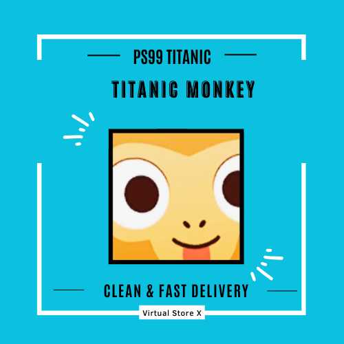 Roblox - Pet Simulator 99 - PS99 - Titanic Monkey - Cheap And Fast ...