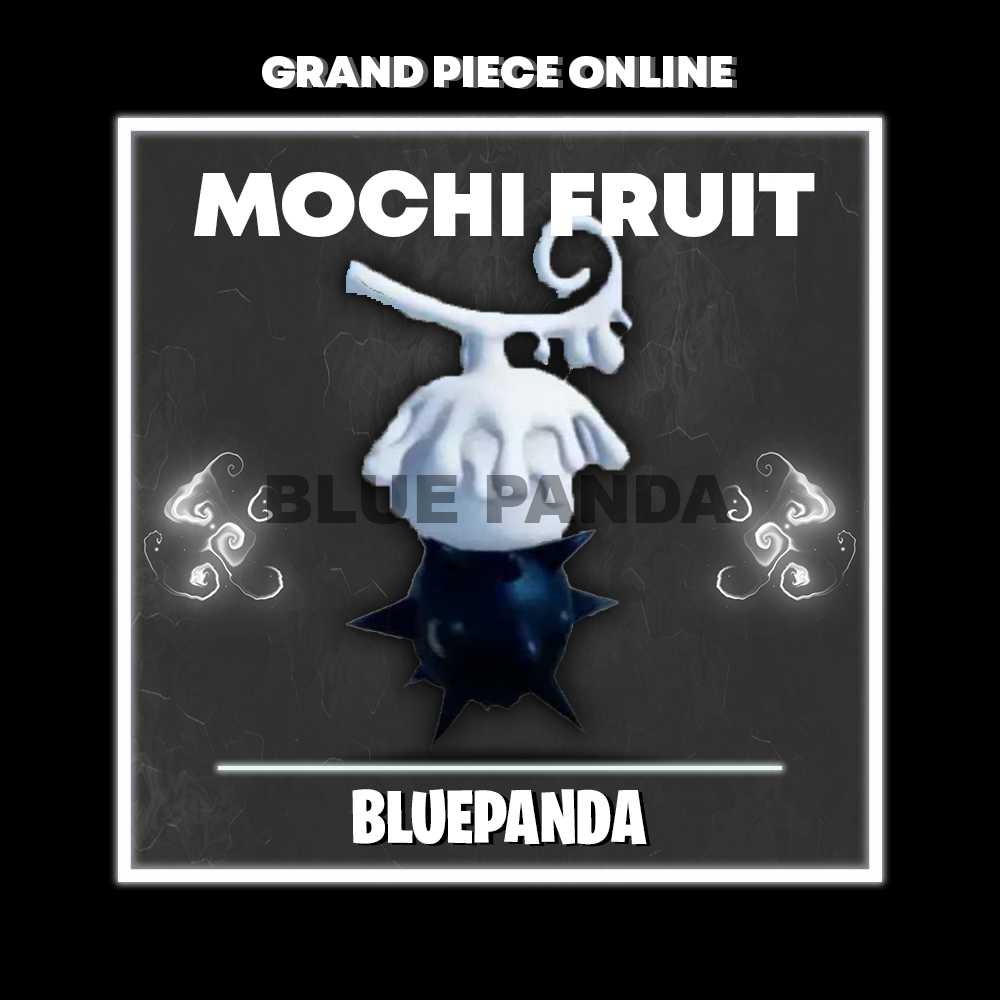 Mochi GPO | Grand Piece Online | Quick Delivery