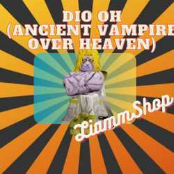 ANIME LAST STAND | SHINY DIO OH ANCIENT VAMPIRE OVER HEAVEN STATS S ...