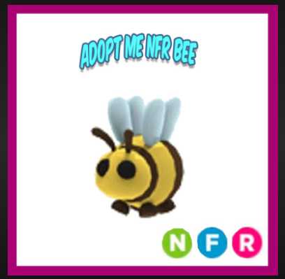 nfr bee - ROBLOX ADOPT ME