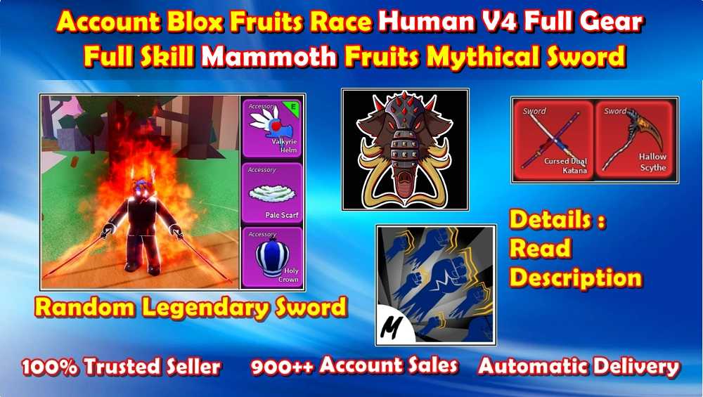 Blox Fruit Level 2550 Race Human V4 Full Gear GodHuman Full Skill Mammoth Fruits Hallowscythe HS ...