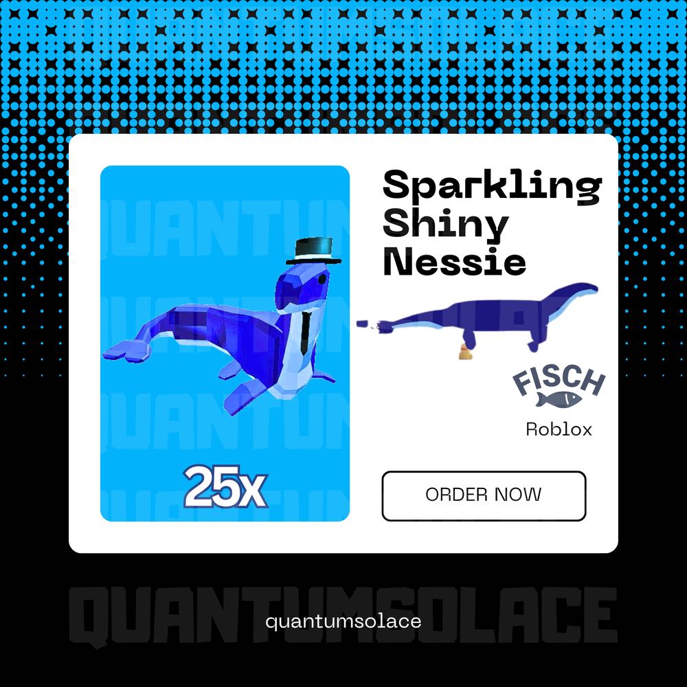 [FAST DELIVERY] 25 Sparkling Shiny Nessie Limited Fisch Roblox
