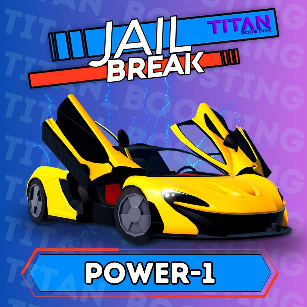 Power 1 (Power - 1) Jailbreak