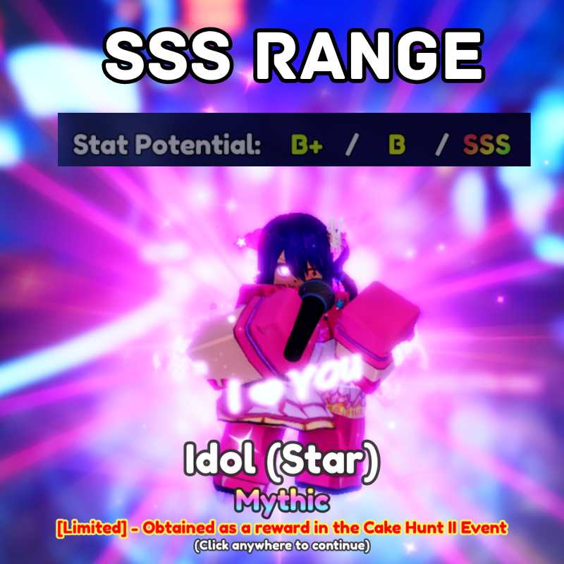 A493Idol SSS RANGE - Anime Adventures - Instant Delivery
