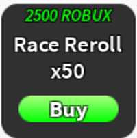50x RACE REROLL (2500 ROBUX) - [Grand Piece Online [ GPO ]- ROBLOX]