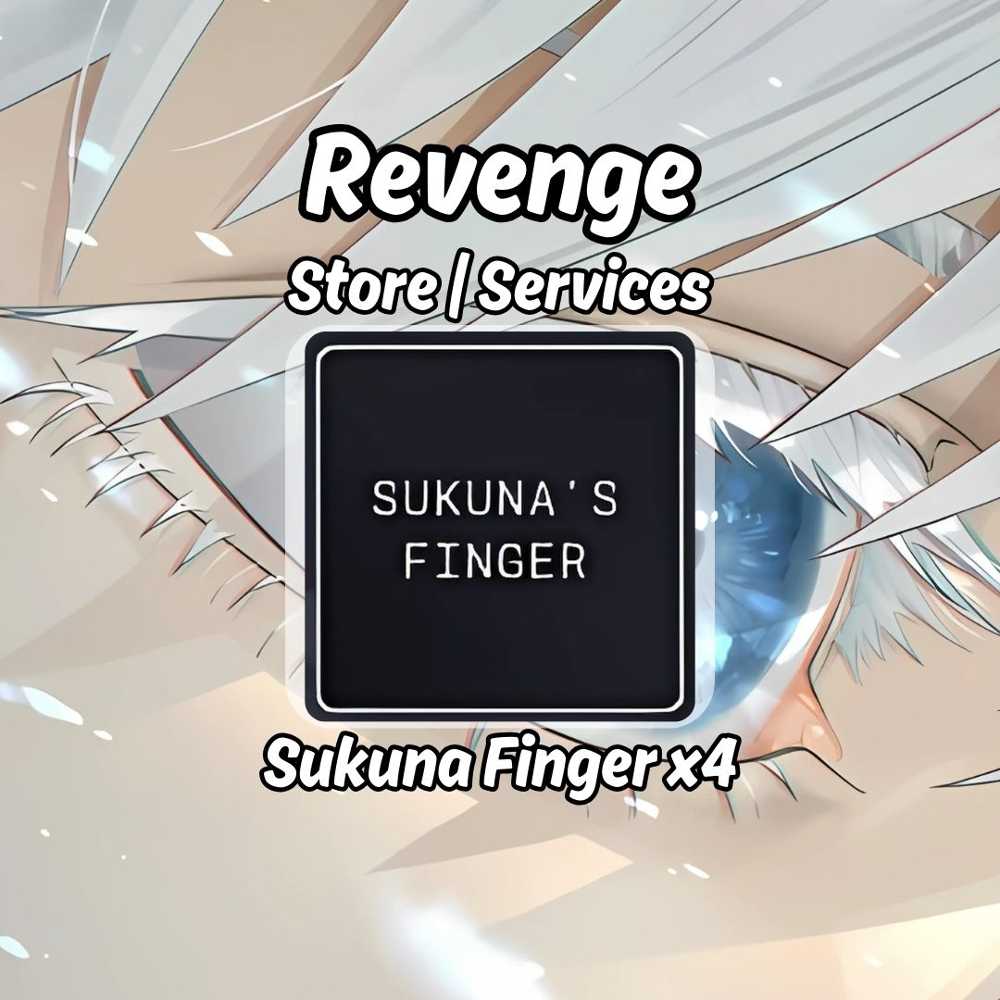 Sukuna Finger x4 (Sorcery)