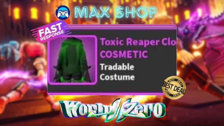 Toxic Reaper Cloak - World Zero | Best Deal