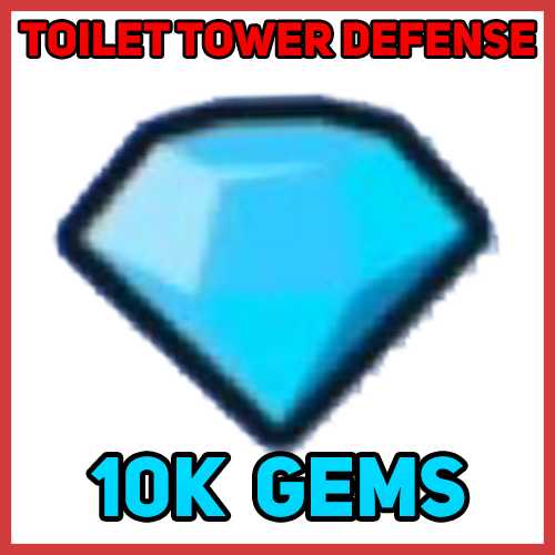 10K Gems Toilet Tower Defense TTD