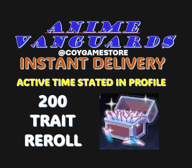(INSTANT DELIVERY) Anime Vanguards 200 Trait Reroll