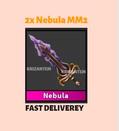 2x Nebula MM2