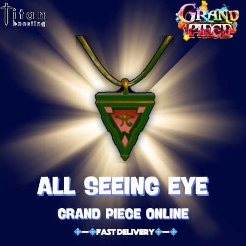 All Seeing Eye [Best Deal - Cheapest!] (ASE) [Grand Piece Online ...