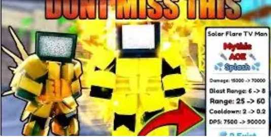 Solar Flare TV man - [TOILET TOWER DEFENSE - TTD - ROBLOX]