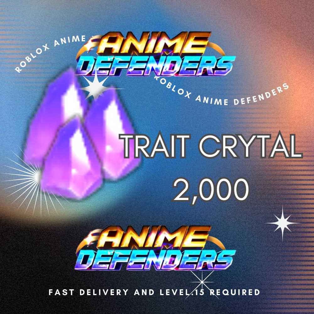 Anime Defenders l 2000 Reroll Trait Crystal