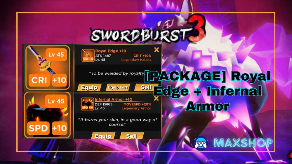[PACKAGE] Royal Edge + Infernal Armor - Swordburst 3 | Best Deal