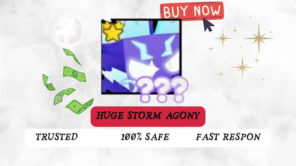 Huge Storm Agony - Pet Simulator 99
