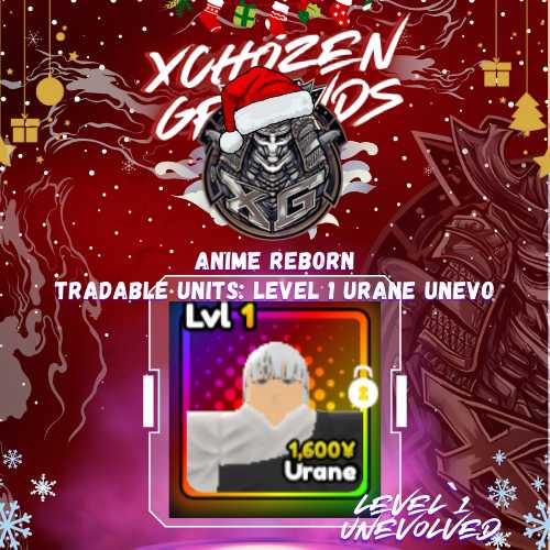 Anime Reborn - Tradable Unit Mythic Urane Level 1 Unevo