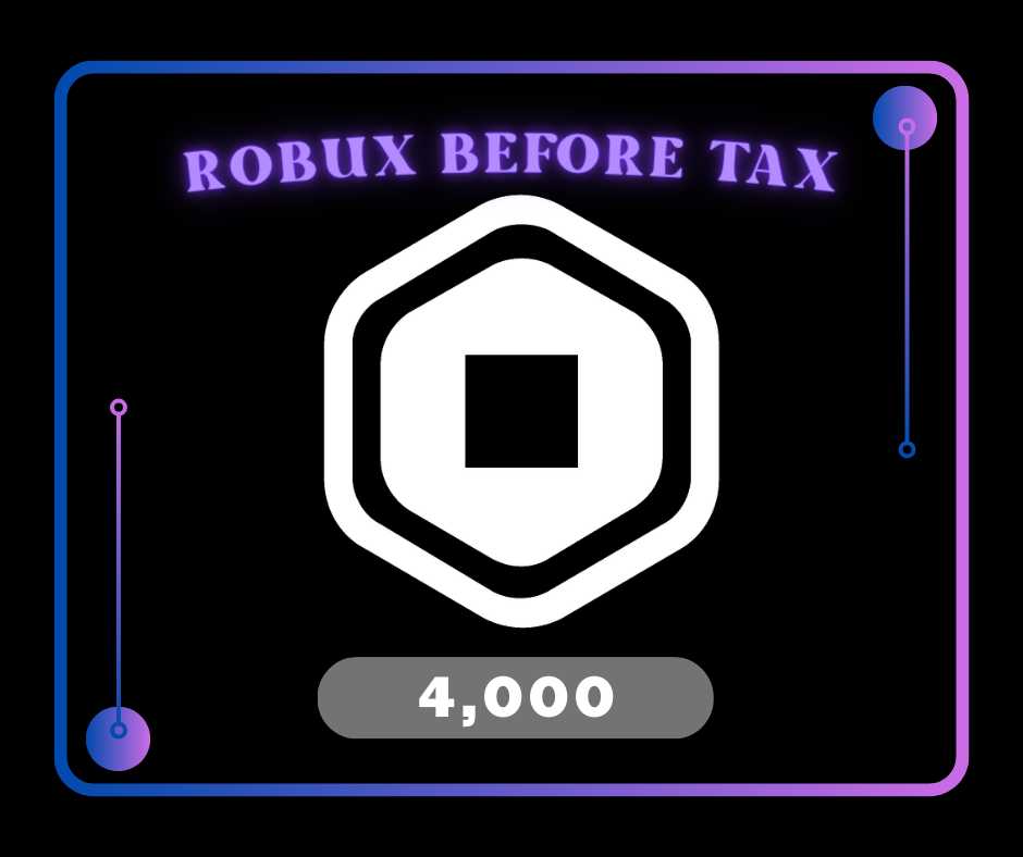 4000 ROBUX BEFORE TAX (NO COVER FEES) (READ DESCRIPTIONS BEFORE BUYING)