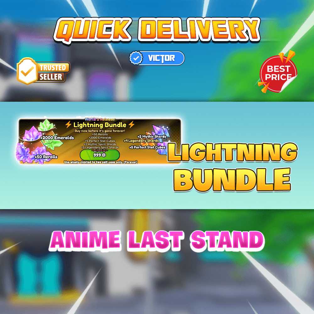 Lightning Bundle | Anime Last Stand | LOWEST