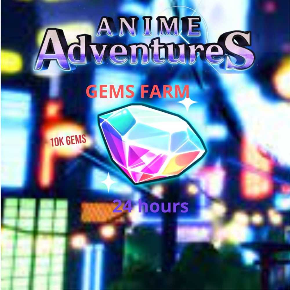 Anime Adventure Gems Farm