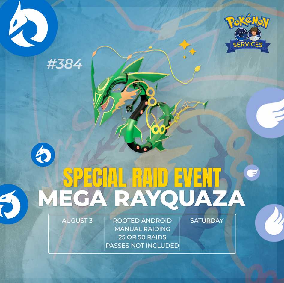 Mega Rayquaza Legendary Raid Service (August 3, 2024] Batch 2