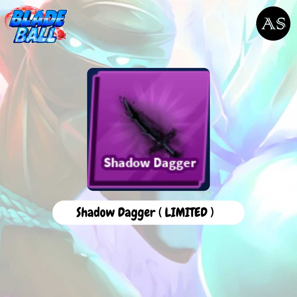 Shadow Dagger ( Limited ) [ Blade Ball ]