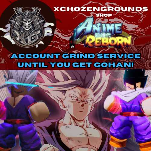 Anime Reborn - Gohan / Gohun service - UNTIL YOU GET GOHUN!