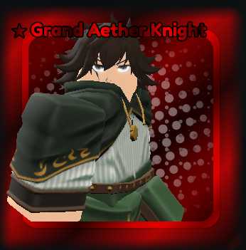grand aether knight - Anime defender