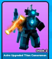 ASTRO UPGRADED TITAN CAMERAMAN - [TOILET TOWER DEFENSE - TTD - ROBLOX]