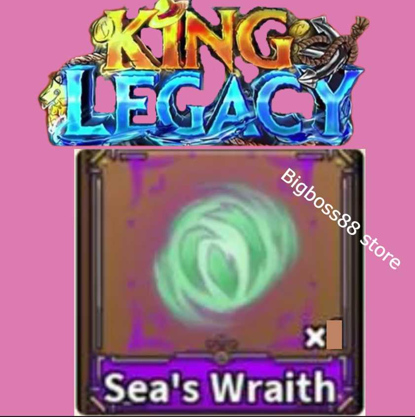 x11 Sea Wraith - King Legacy