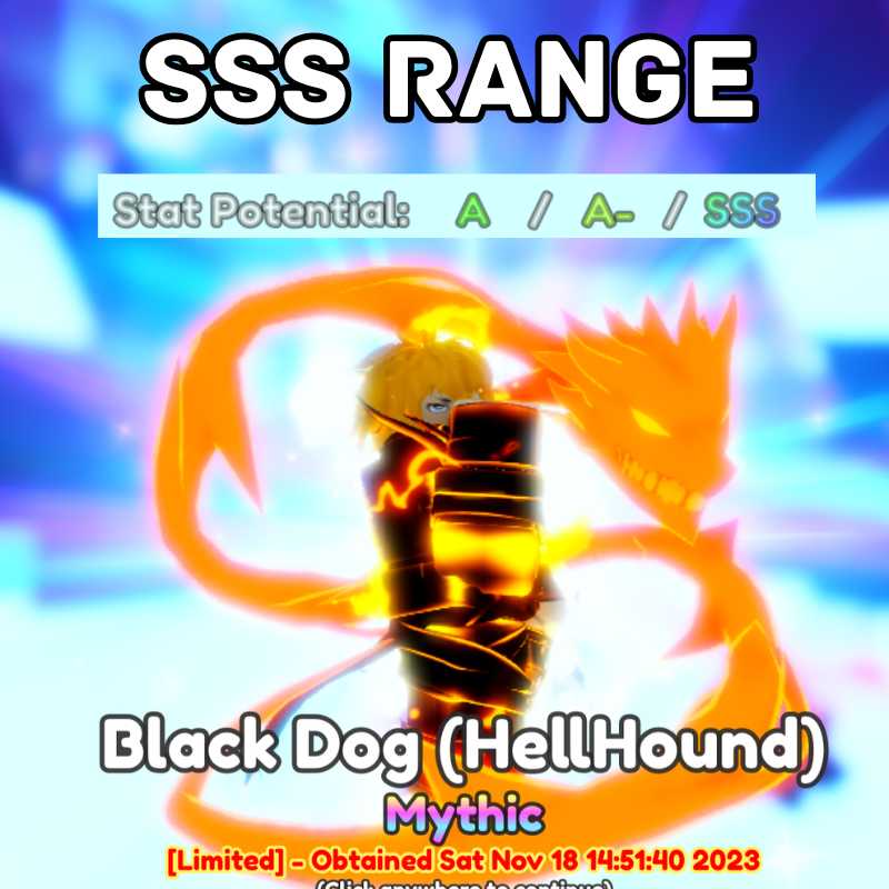 A163Black Dog Evo - SSS RANGE - Anime Adventures - Instant Delivery
