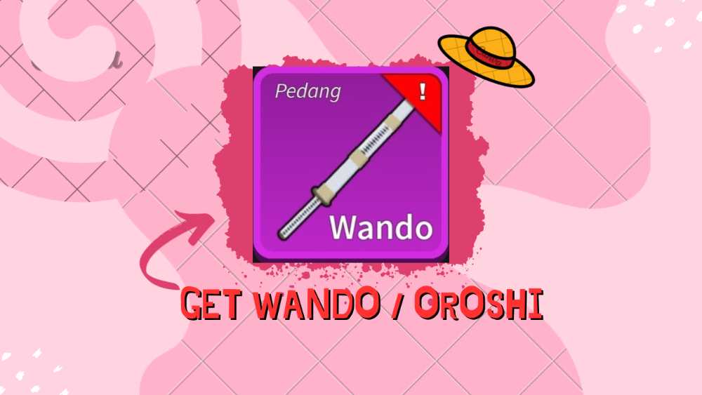Blox Fruits Boosting - Get Legendary Sword Wando (Oroshi)