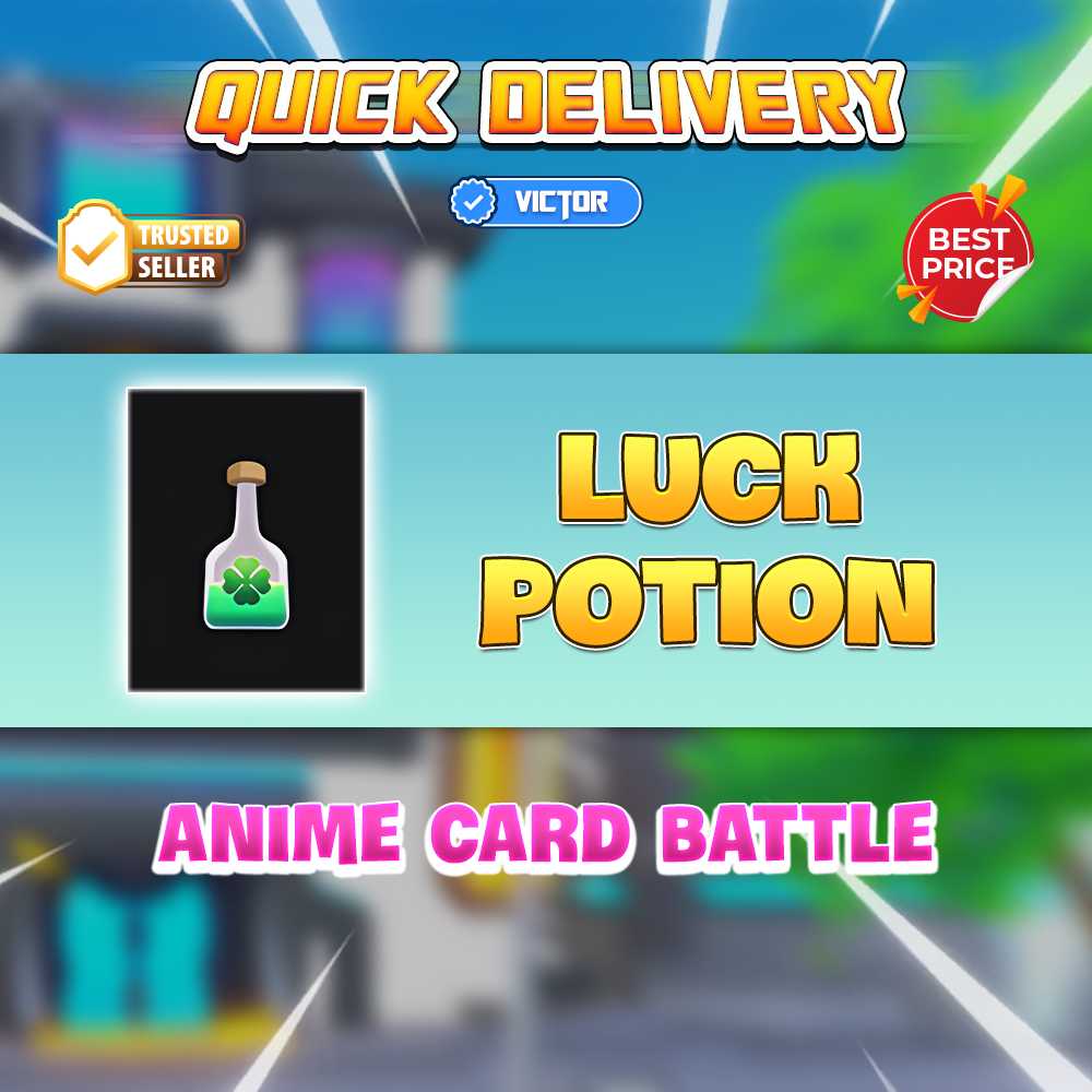 10x Luck Potion - Anime Card Battle (Via Gift)