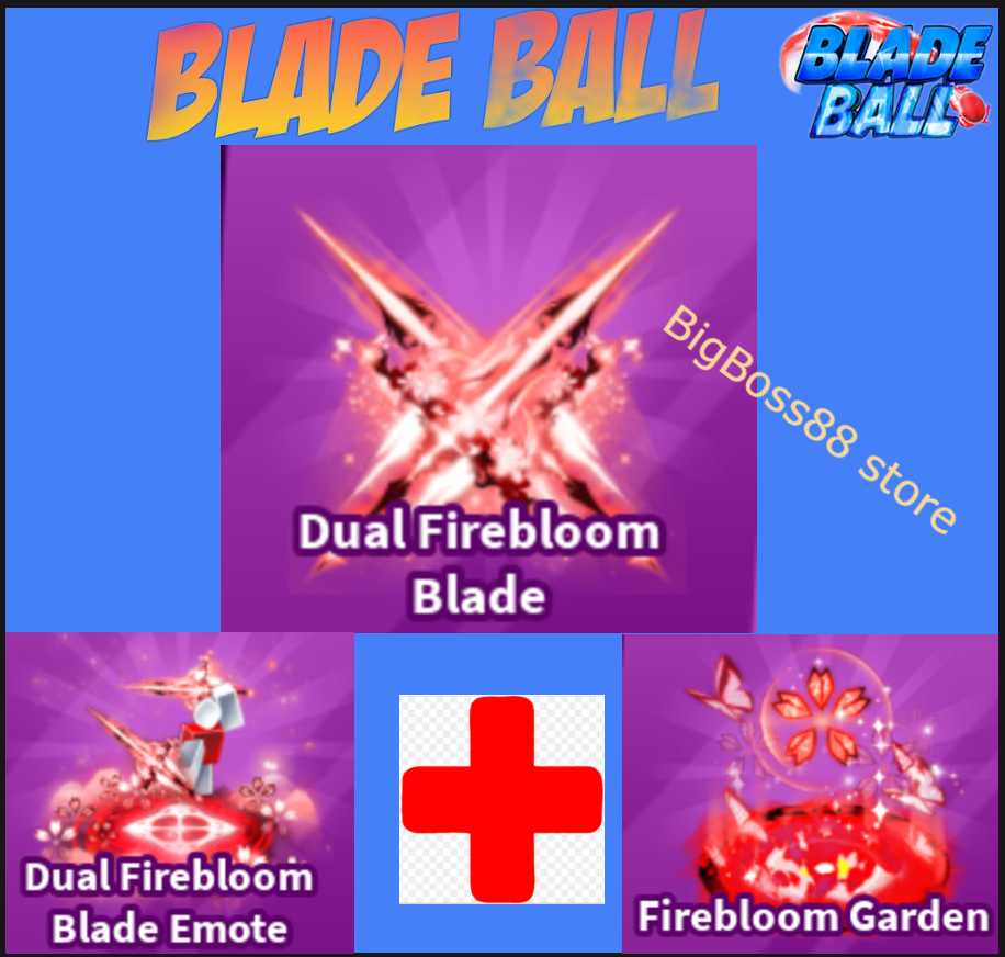 Dual Firebloom Blade Full Set - Blade Ball