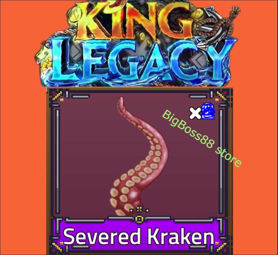 Severed Kraken - King Legacy