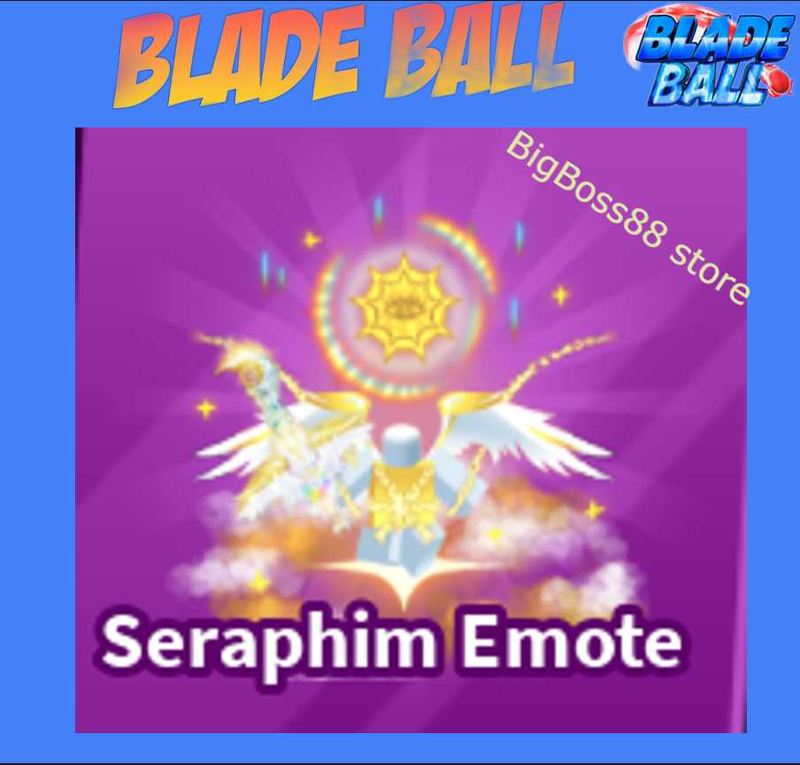 Seraphim Emote - Blade Ball