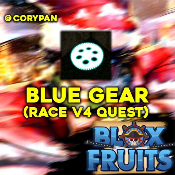 Blox Fruits Boosting - Blue Gear + Mirage Island (Race V4 Quest)