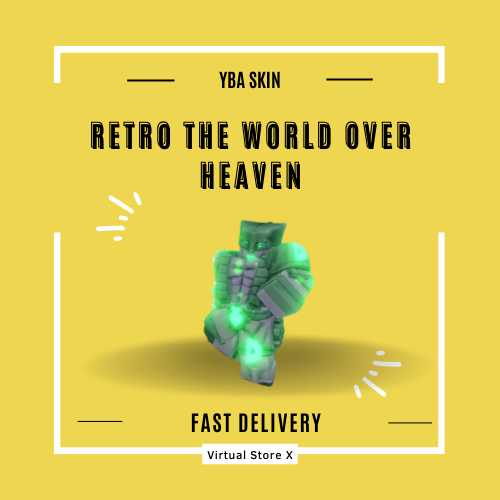 Retro The World Over Heaven - RTWOH - Your Bizarre Adventure - YBA